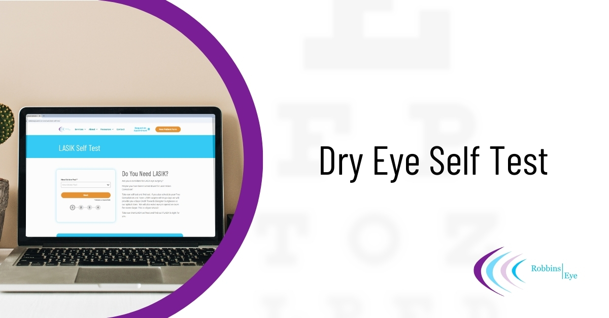 Dry Eye Self Assessment | Robbins Eye in Rochester & Hornell