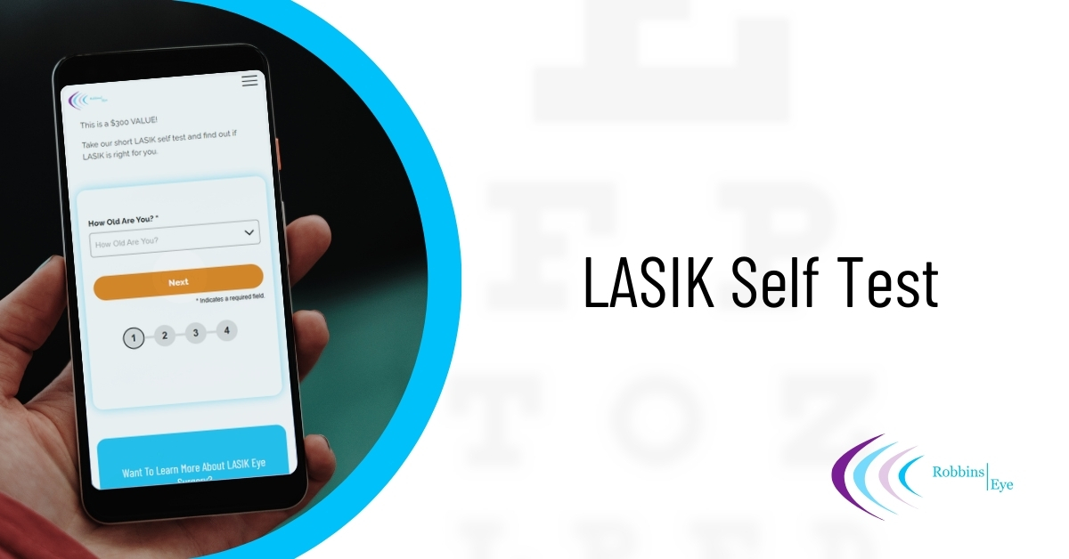 Lasik Self Assessment | Robbins Eye in Rochester & Hornell